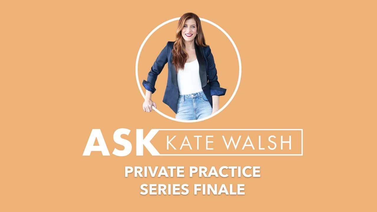 Ask Kate | Private Practice Series Finale | Kate Walsh - YouTube