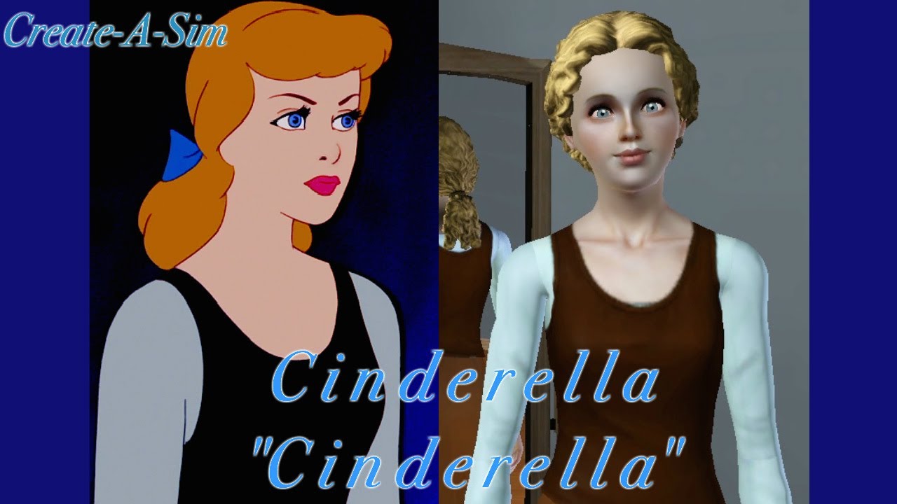 Sims 3 Create-A-Sim: Cinderella from "Cinderella" (Disney Princess CAS ...