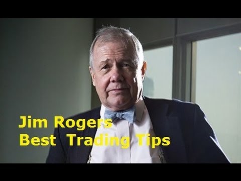 Jim Rogers Trader - Best Trading Tips and Strategy - YouTube