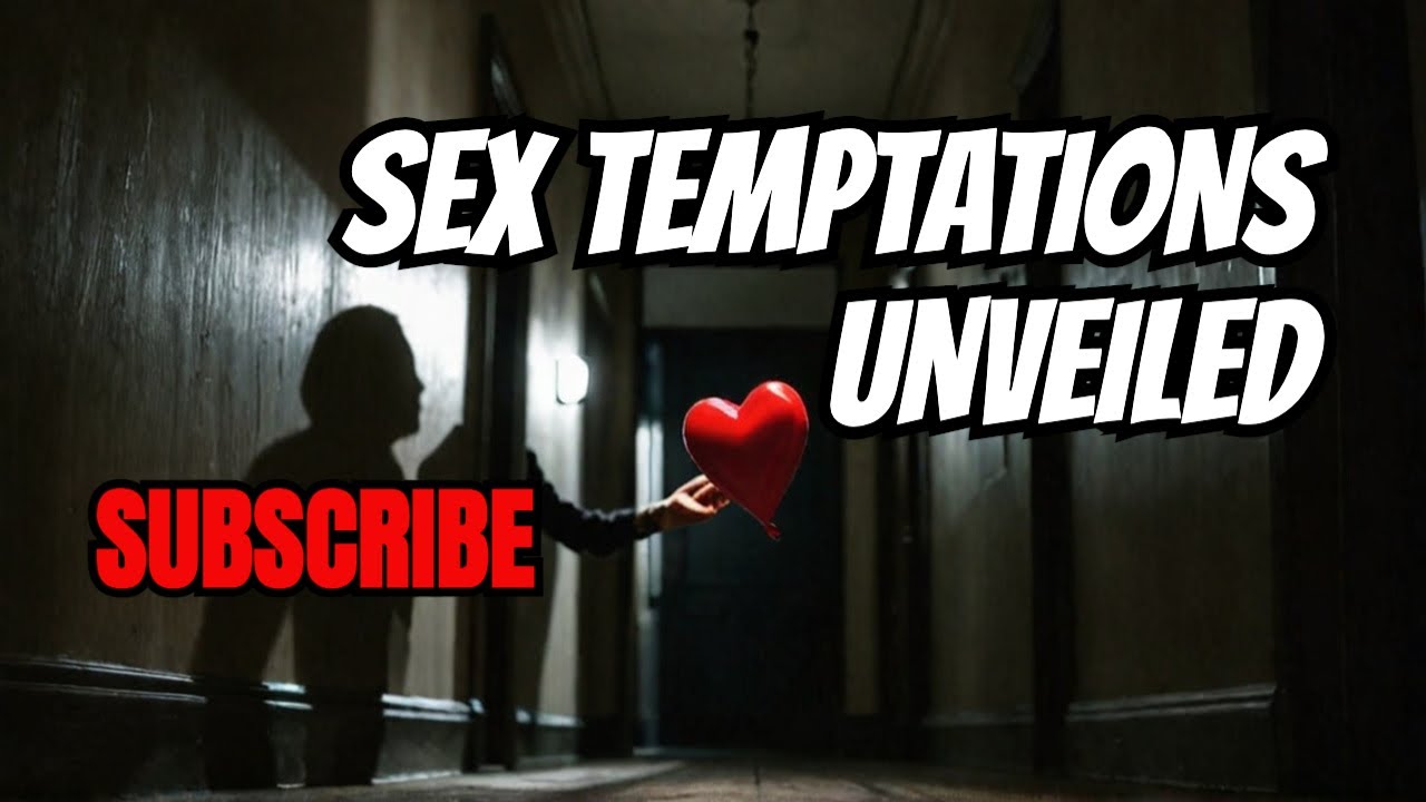 Satan's Sneakiest TRAPS Revealed: Love and Sex Temptations! - YouTube