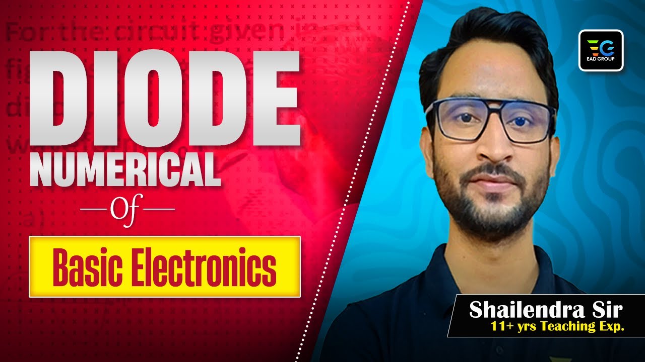 Diode Numerical Of Basic Electronics by Shailendra Sir - YouTube