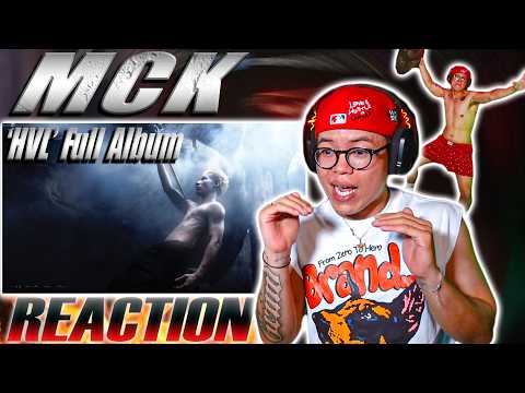 (REACTION) MCK - 'HVL' Full Album | WHAT THE F*** !!!