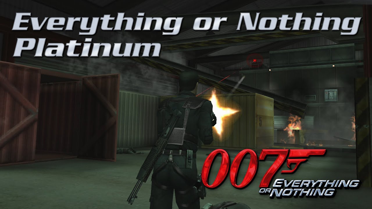 007: Everything or Nothing - Everything or Nothing - PLATINUM - YouTube