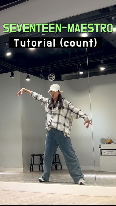 SEVENTEEN(세븐틴) -MAESTRO Dance Tutorial (Mirrored&Count) 안무 배우기 거울모드 - YouTube