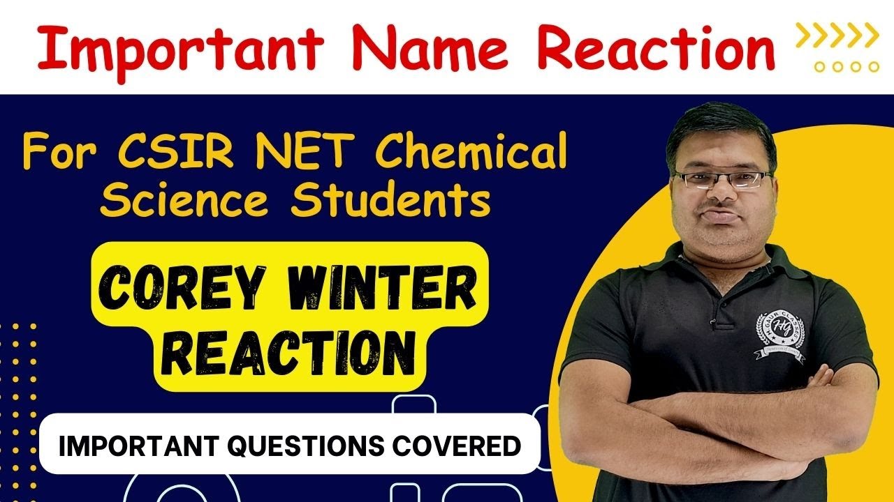 Corey Winter Reaction | Important Name Reactions | CSIR NET Chemical ...