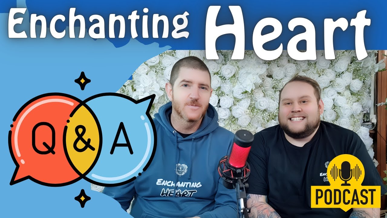 Enchanting Heart Q&A Mini Video/Podcast - YouTube