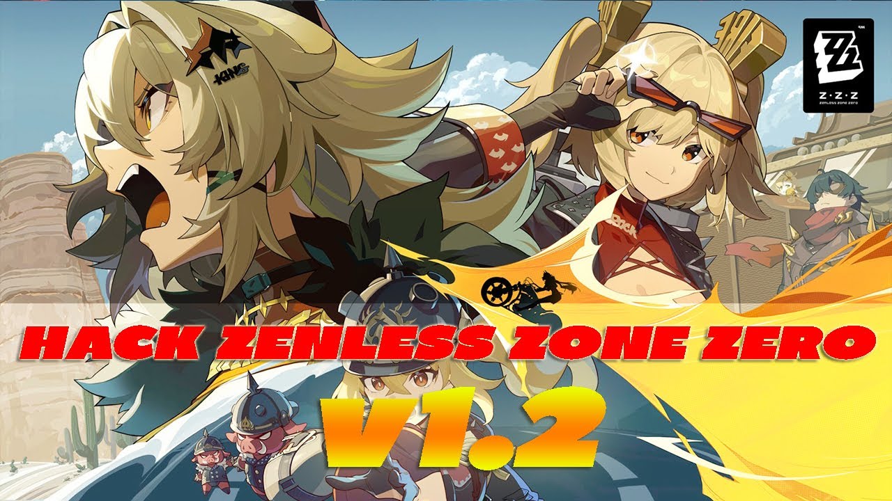 Hack Zenless Zone Zero #5 - Version 1.2 || God Mode, Hit Multiplier, Auto Talk, Kill Aura - YouTube