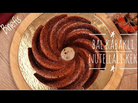 Bal Kabaklı Nutellalı Kek (Nemin ve Baharatların Birleşimiyle Nefis Bir Kış Keki) | Binefis