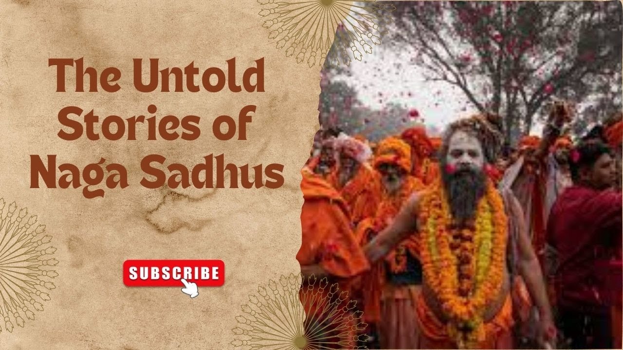 Kumbh Mela: The Untold Stories of Naga Sadhus! कुंभ मेले में नागा ...