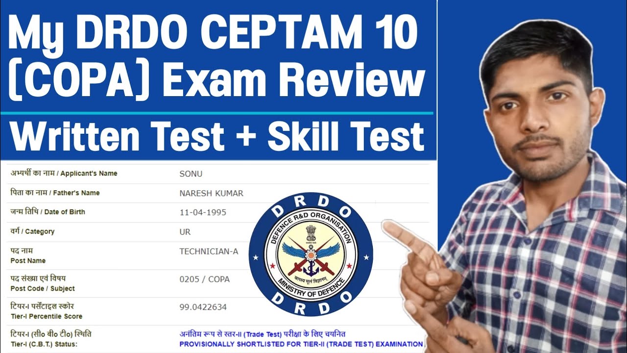 DRDO COPA Trade Skill Test (My CEPTAM 10 Tech-A Written exam and Skills ...