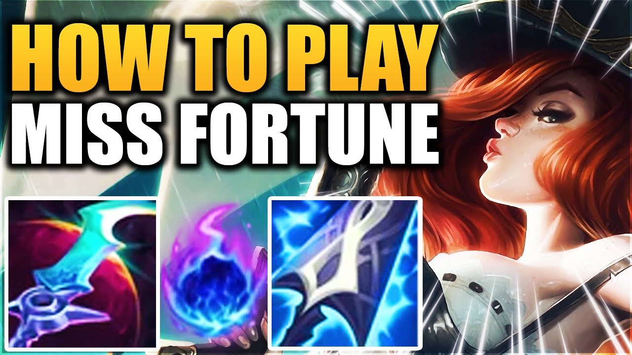 HOW TO PLAY MISS FORTUNE ADC - Season 12 MF Guide - Best MF Build ...