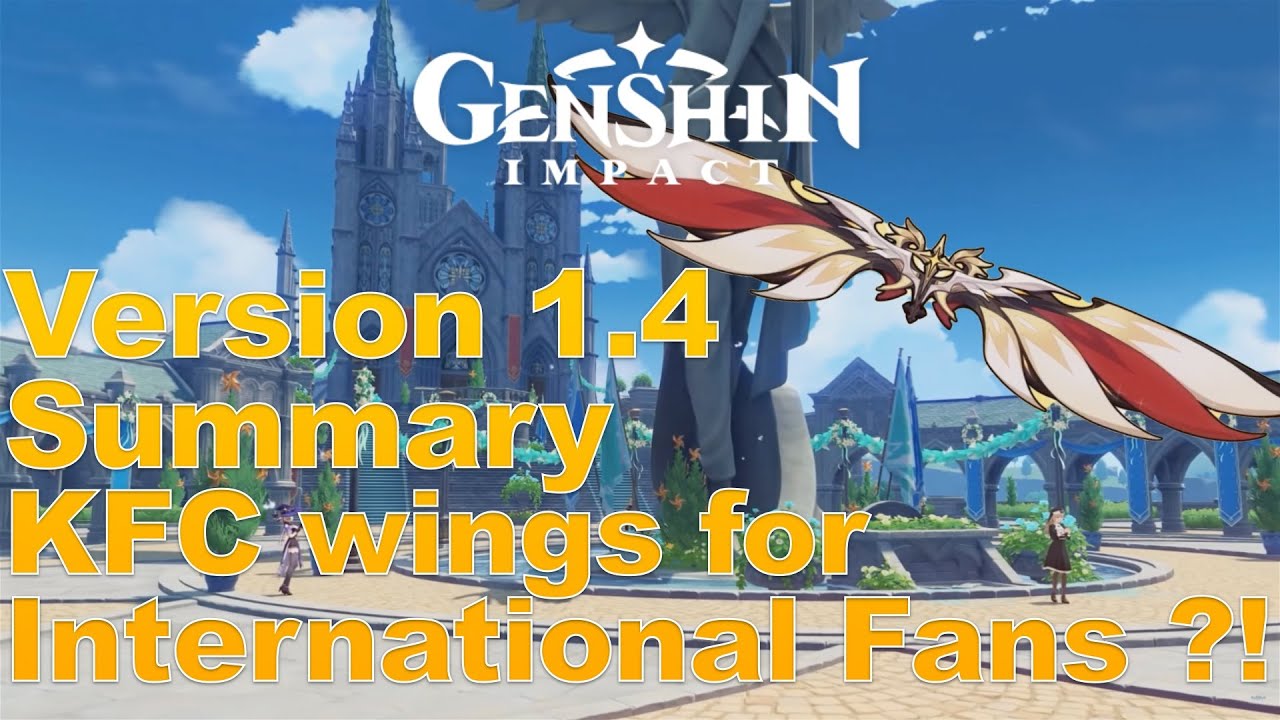 Version 1.4 All You Need to Know Summary, KFC Wind Glider for ...