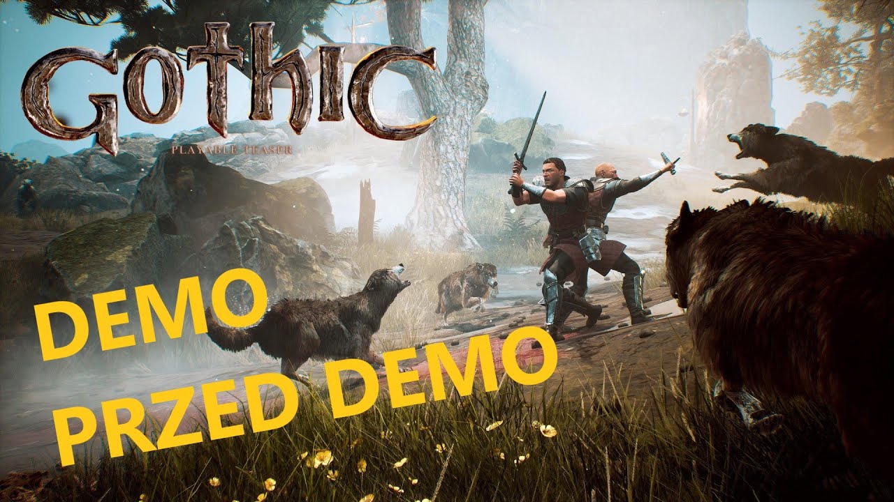 🔴 Gothic Remake - TEASER DEMO PRZED PREMIERĄ GOTHIC DEMO JUTRO - YouTube