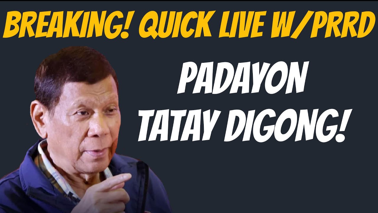 BREAKING! MABILISANG LIVE WITH PRRD #prrd #dds #duterte #vpsara - YouTube