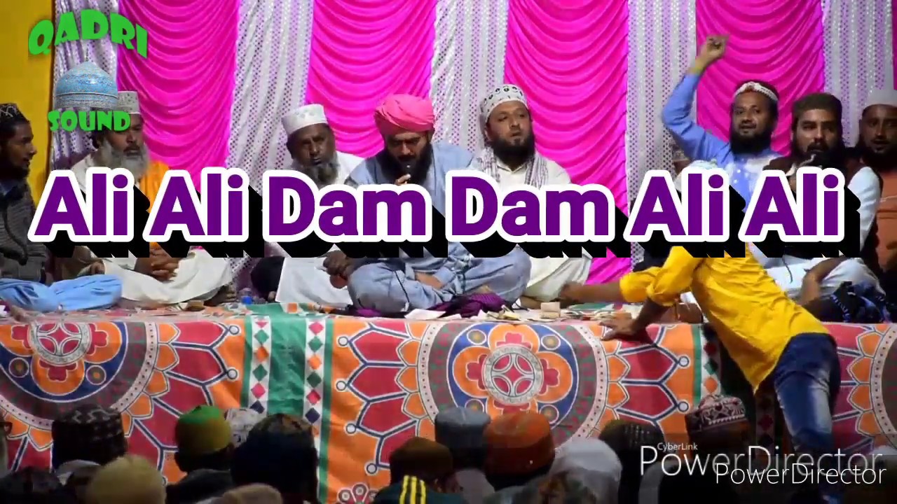 New Ali Ali Dam Dam Ali Ali by Saiyad Muhammad Junaid Raza Qadri - YouTube