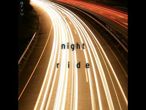 arvu - night ride