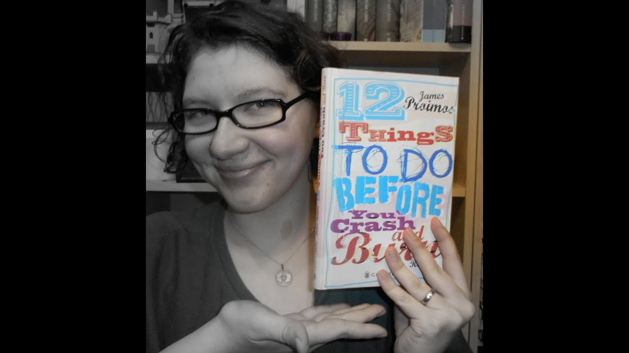 Rezension zu '12 Things to do before you Crash and Burn' von James ...