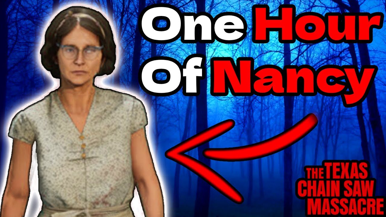 One Hour Of Nancy! - Texas Chain Saw - YouTube