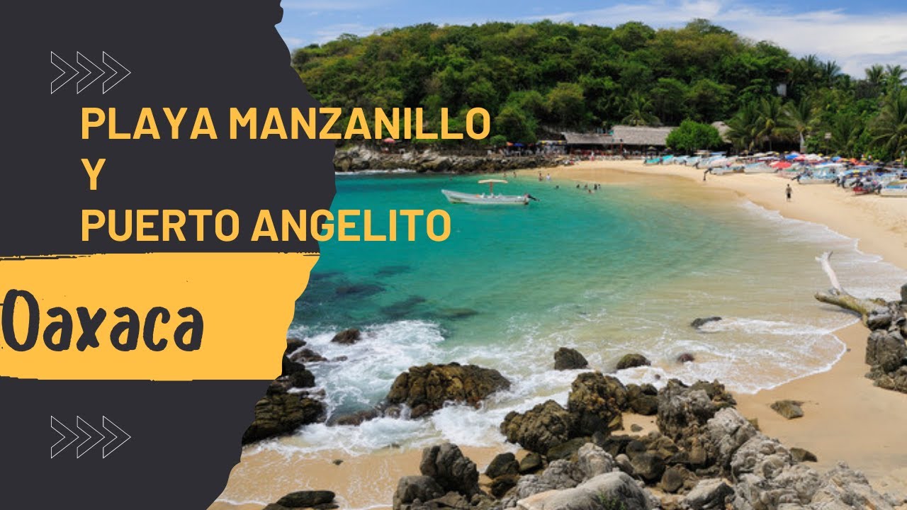 Todo lo que debes saber de Playa Manzanillo y Playa Puerto Angelito ...
