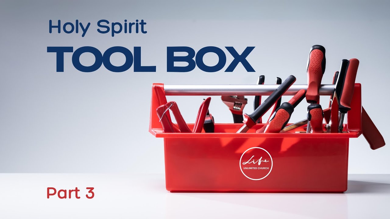 Holy Spirit Tool Box PT3 - YouTube