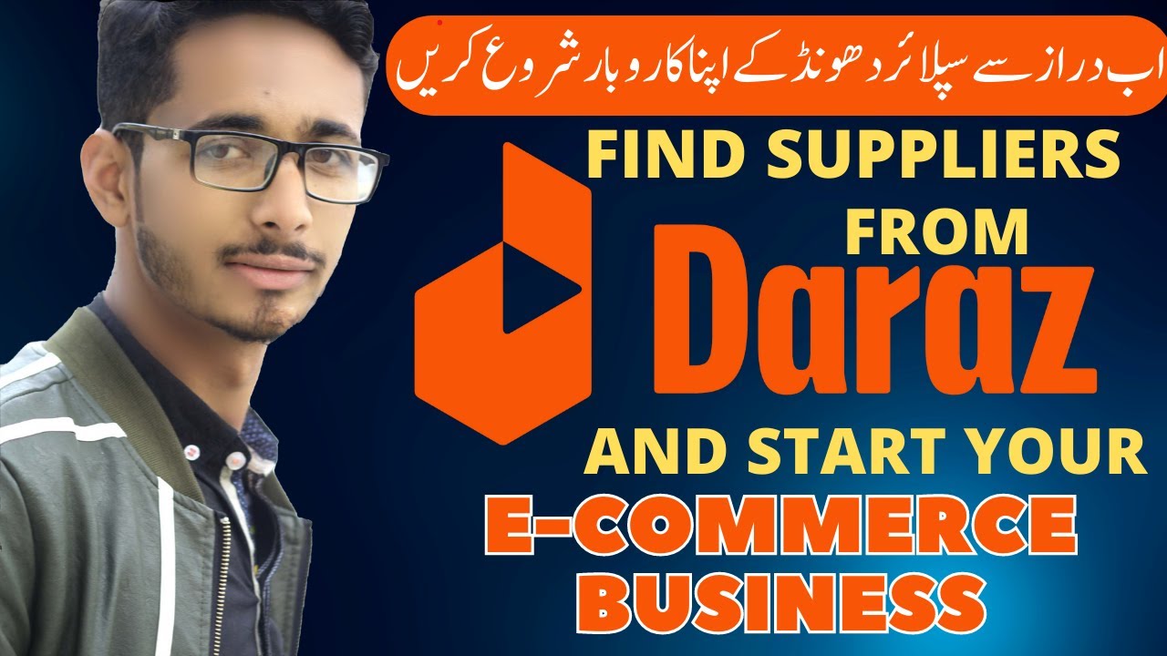 Finding Supplier from daraz FOR E-commerce business | E-commerce ...
