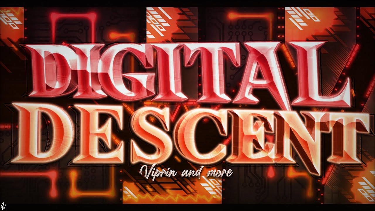 Digital Descent by ViPriN & more (Extreme Demon) [240Hz] - YouTube