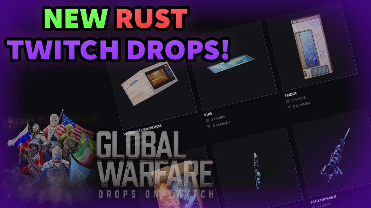 Rust Free Twitch Drops - Global Warfare 3 - YouTube
