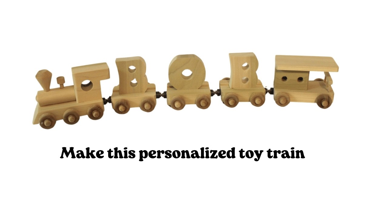 Create a Beautiful Personalized Wooden Name Train for Kids - YouTube