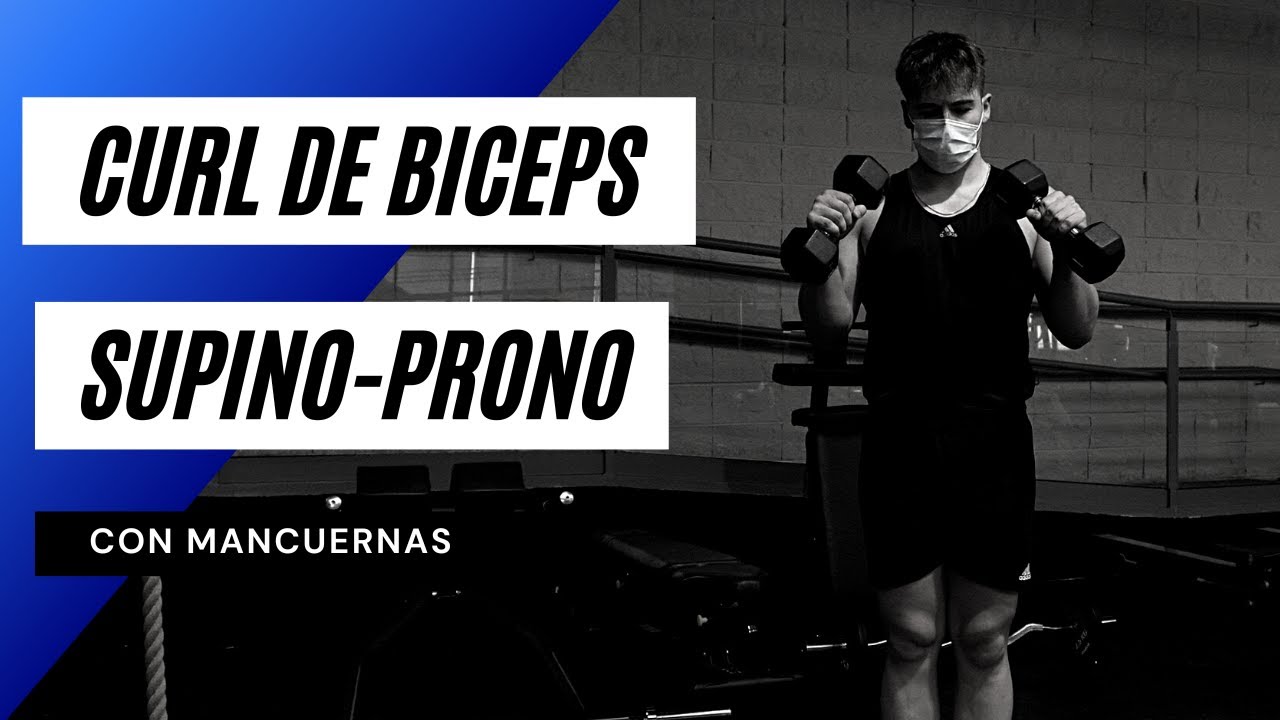 Curl de Bíceps Supino-Prono con Mancuernas - IVOPHYSICAL - YouTube