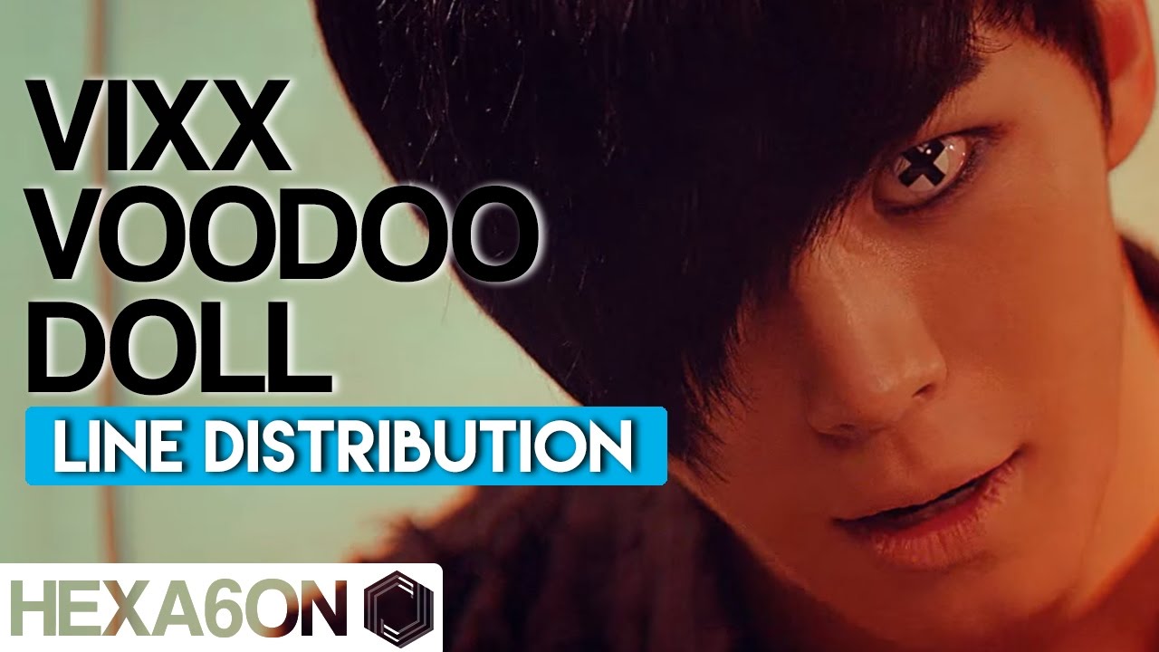 VIXX - Voodoo Doll Line Distribution (Color Coded) - YouTube