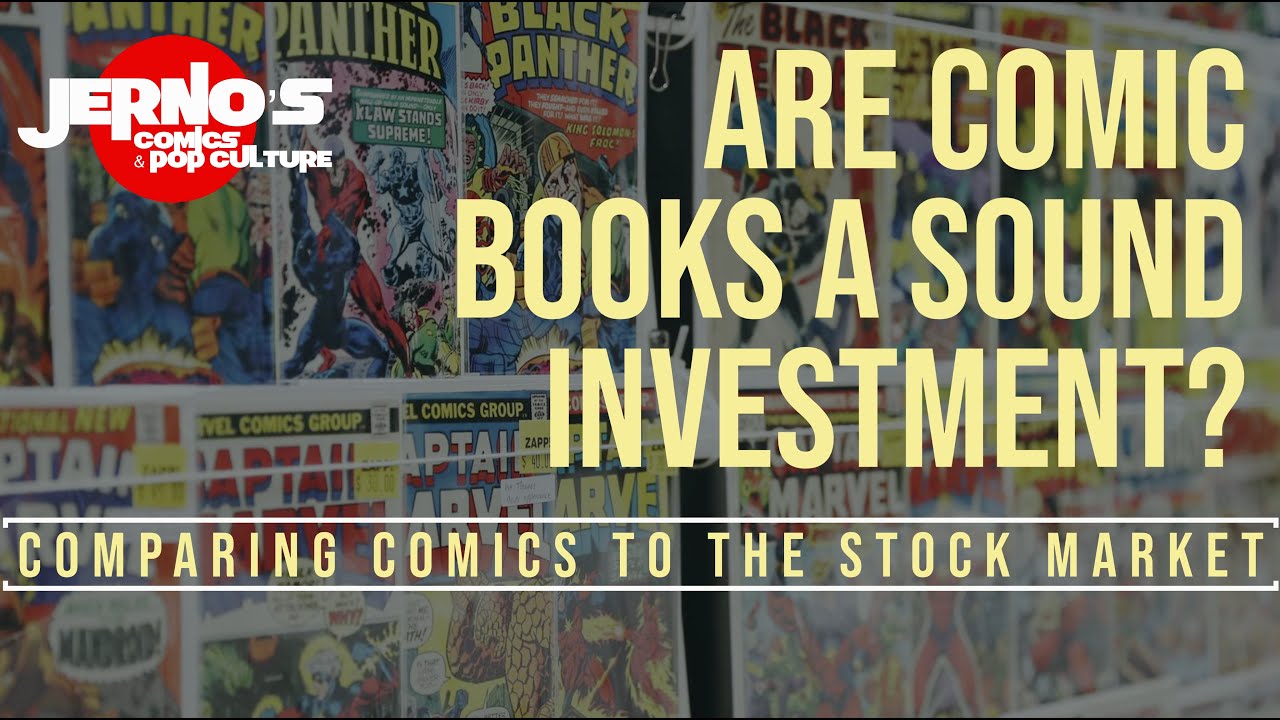Are Comic Books a Sound Investment? Comparing Comics to the Stock ...