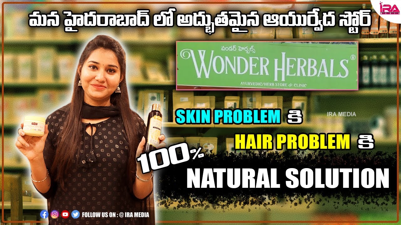 Wonder Herbals - Ayurvedic & Herbal Store In Hyderabad - For Skin, Hair ...