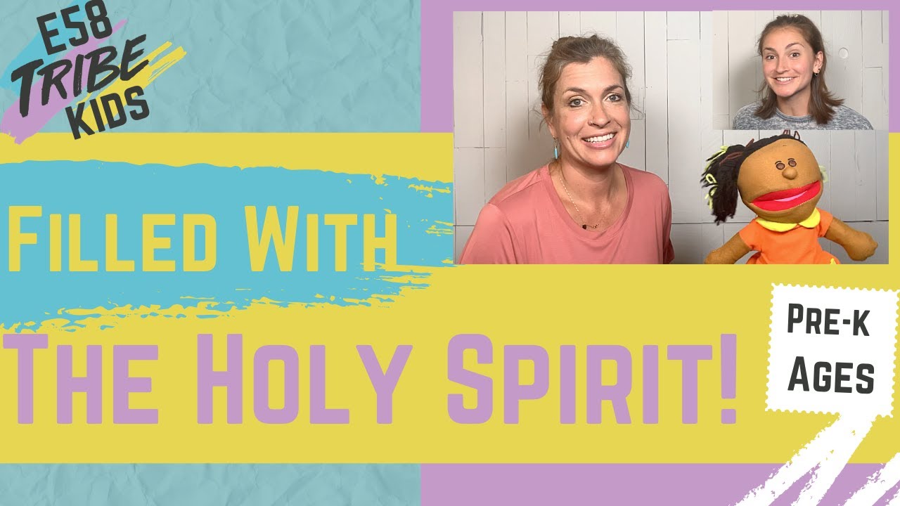 Filled with the Holy Spirit: Pre-K - Puppets + Teaching - YouTube