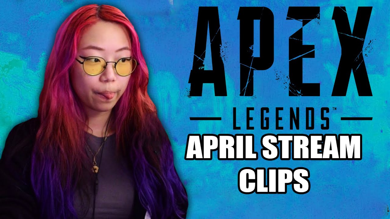 April Apex Stream Clips - YouTube