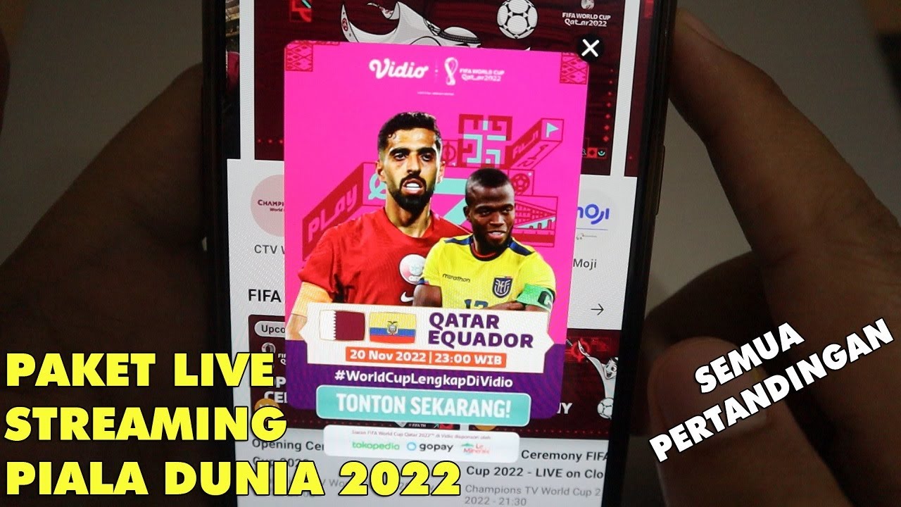 TUTORIAL MEMBELI PAKET LIVE STREAMING PIALA DUNIA 2022 DI APLIKASI ...