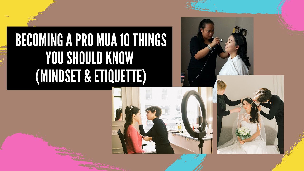 BECOMING A PRO MUA 10 TIPS YOU SHOULD KNOW - YouTube