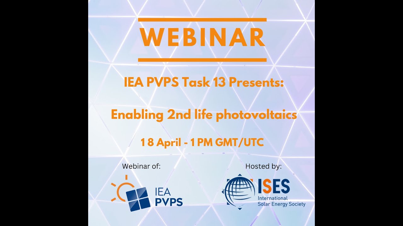 IEA PVPS Task 13: Enabling 2nd life photovoltaics - YouTube