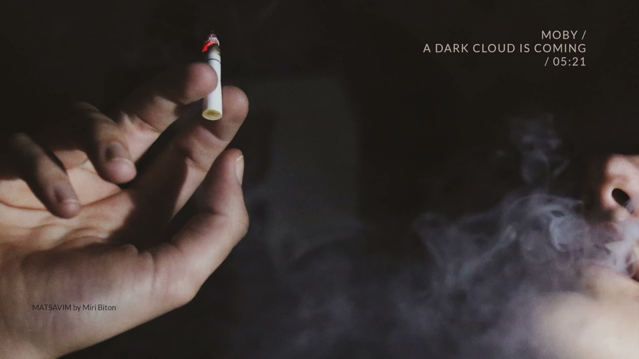 MOBY l A DARK CLOUD IS COMING - YouTube