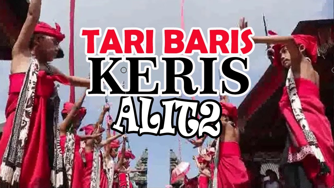 TARI BARIS KERIS - YouTube