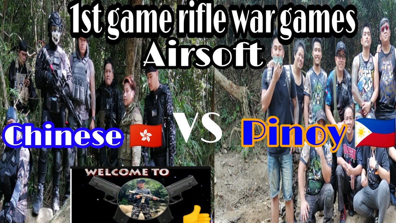 1ST GAME AIRSOFT RIFLE WAR GAME PINOY🇵🇭 VS CHINESE 🇭🇰 WHO WIN? #AIRSOFT ...