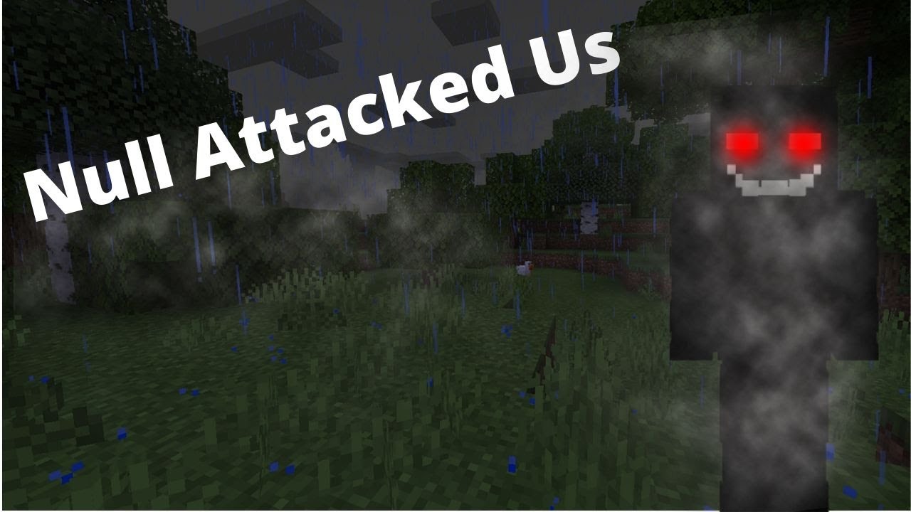 Null Attacked us in Minecraft - YouTube