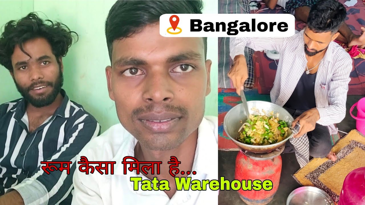 🏦 रूम कैसा मिला है tata warehouse कंपनी में // job in Bangalore / room ...