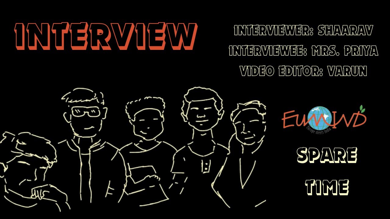 Eumind_Spare Time_Interview_Shaarav and Mrs. Priya - YouTube