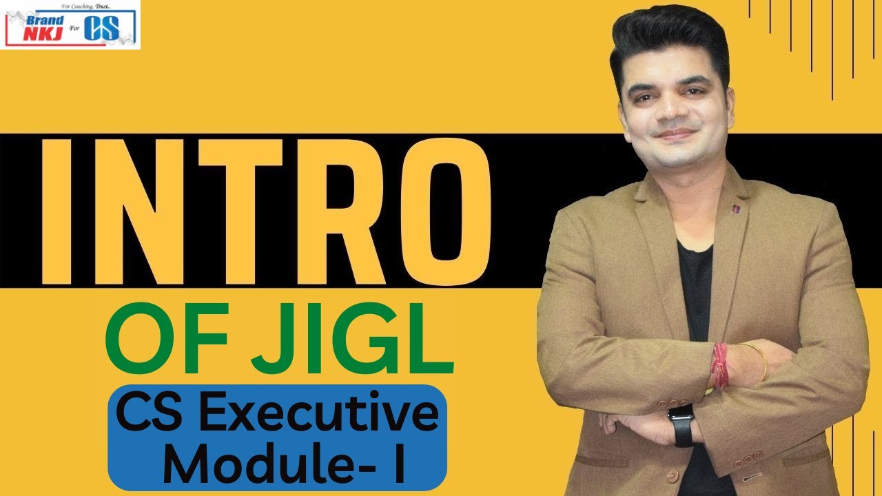 Introduction to JIGL | CS Executive | CS NKJ CS Classes - YouTube