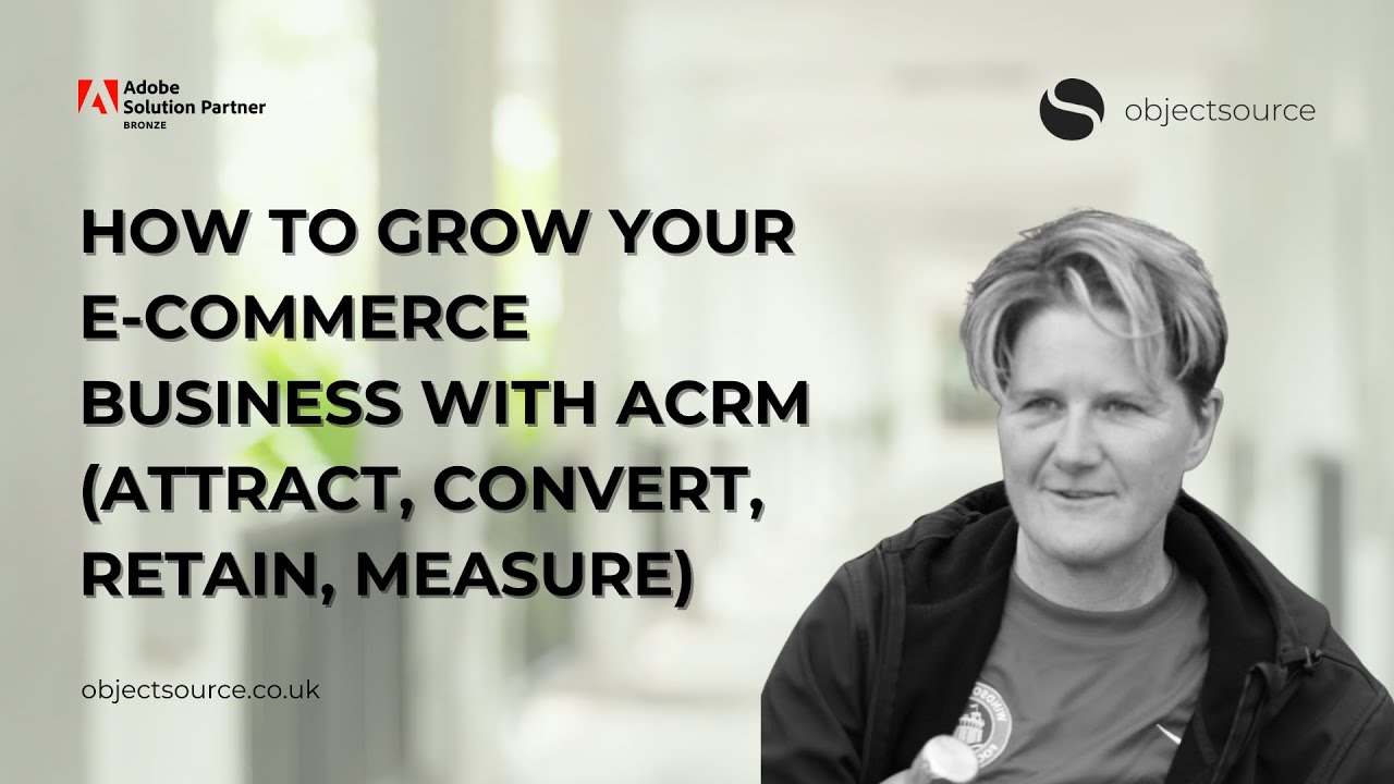 How to Grow Your E-commerce Business with ACRM (Attract, Convert ...