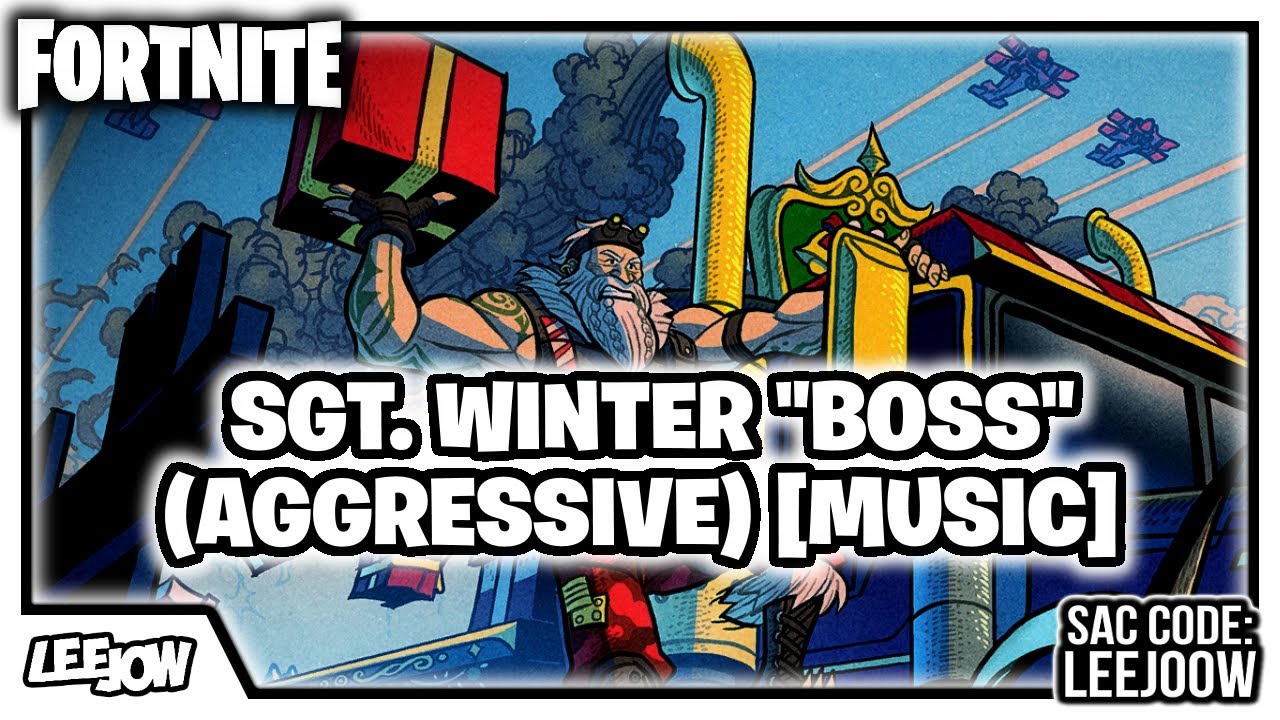 Fortnite - Sgt. Winter "Boss" | (Aggressive) [Music] (Chapter 3 ...