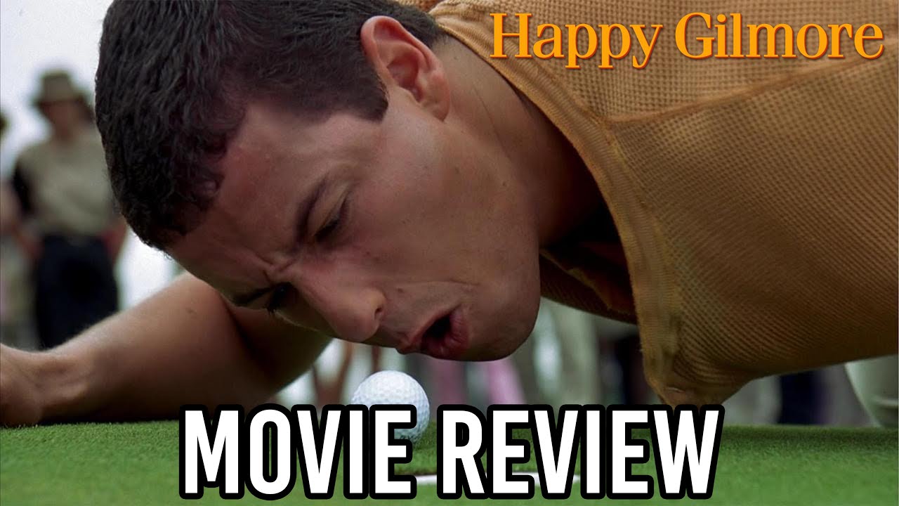 Happy Gilmore (1996) | Movie Review #65 - YouTube