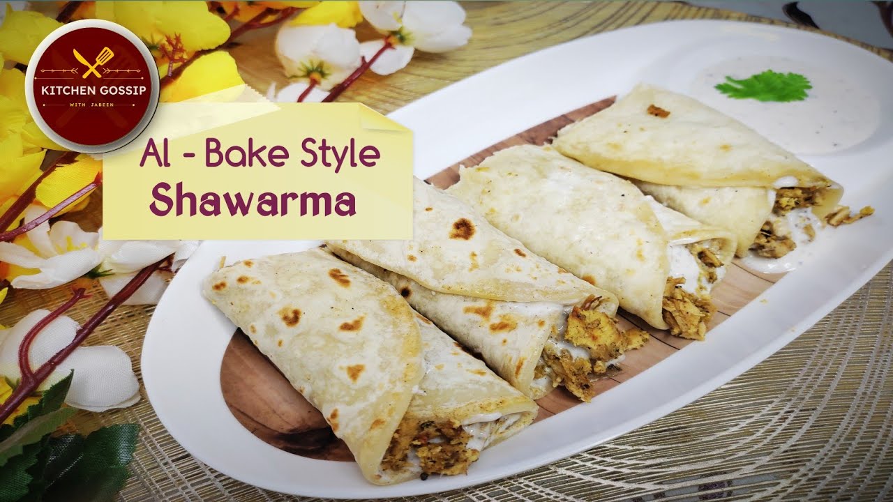 Al-Bake Style Shawarma Recipe, Shawarma Recipe At Home, Ghar Par Bnaye ...