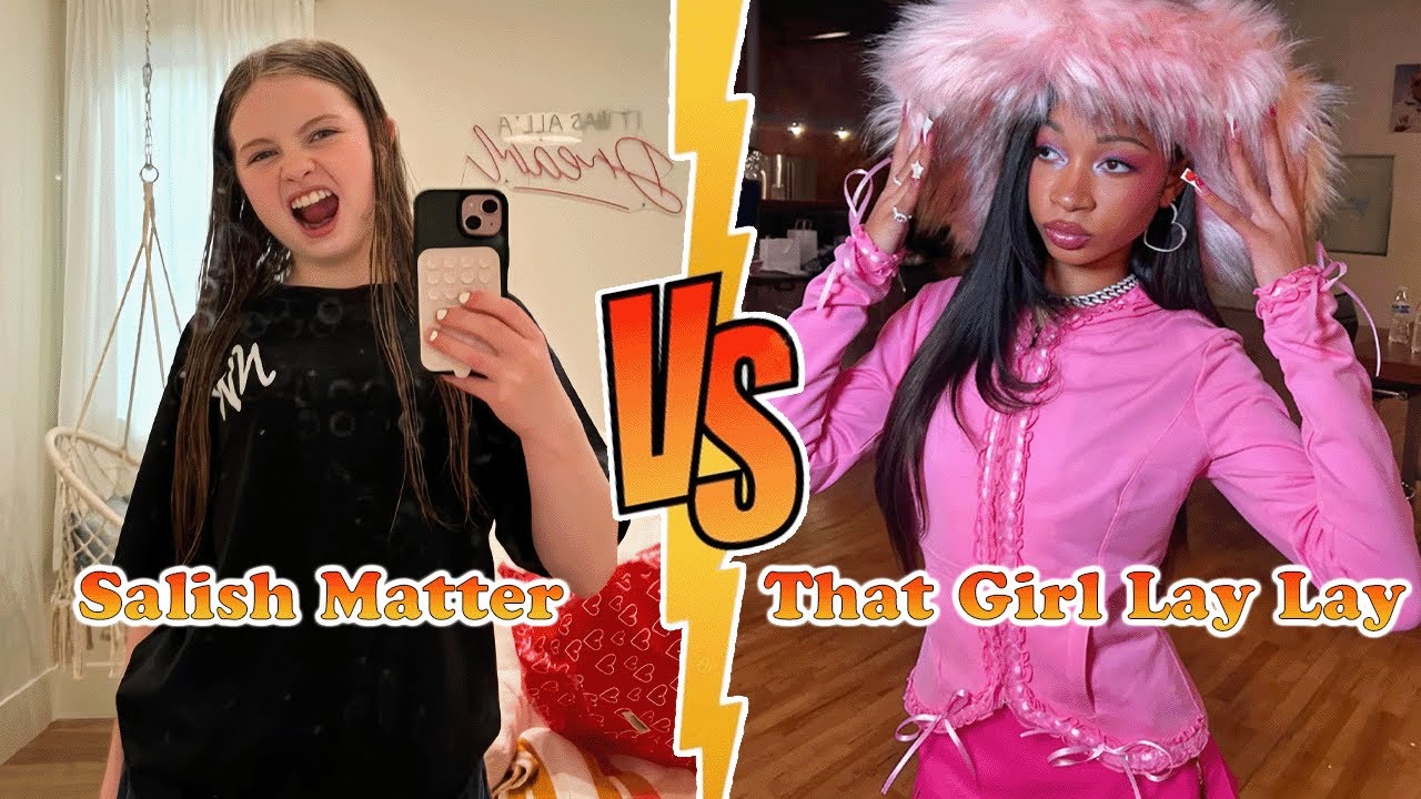 Salish Matter VS That Girl Lay Lay Transformation 👑 New Stars From Baby ...