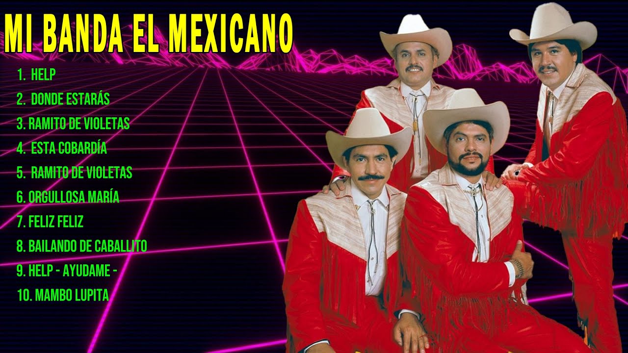 M i B a n d a E l M e x i c a n o ~ Românticas Álbum Completo 10 ...